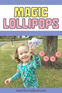 Magic Lollipops - Raising Hooks