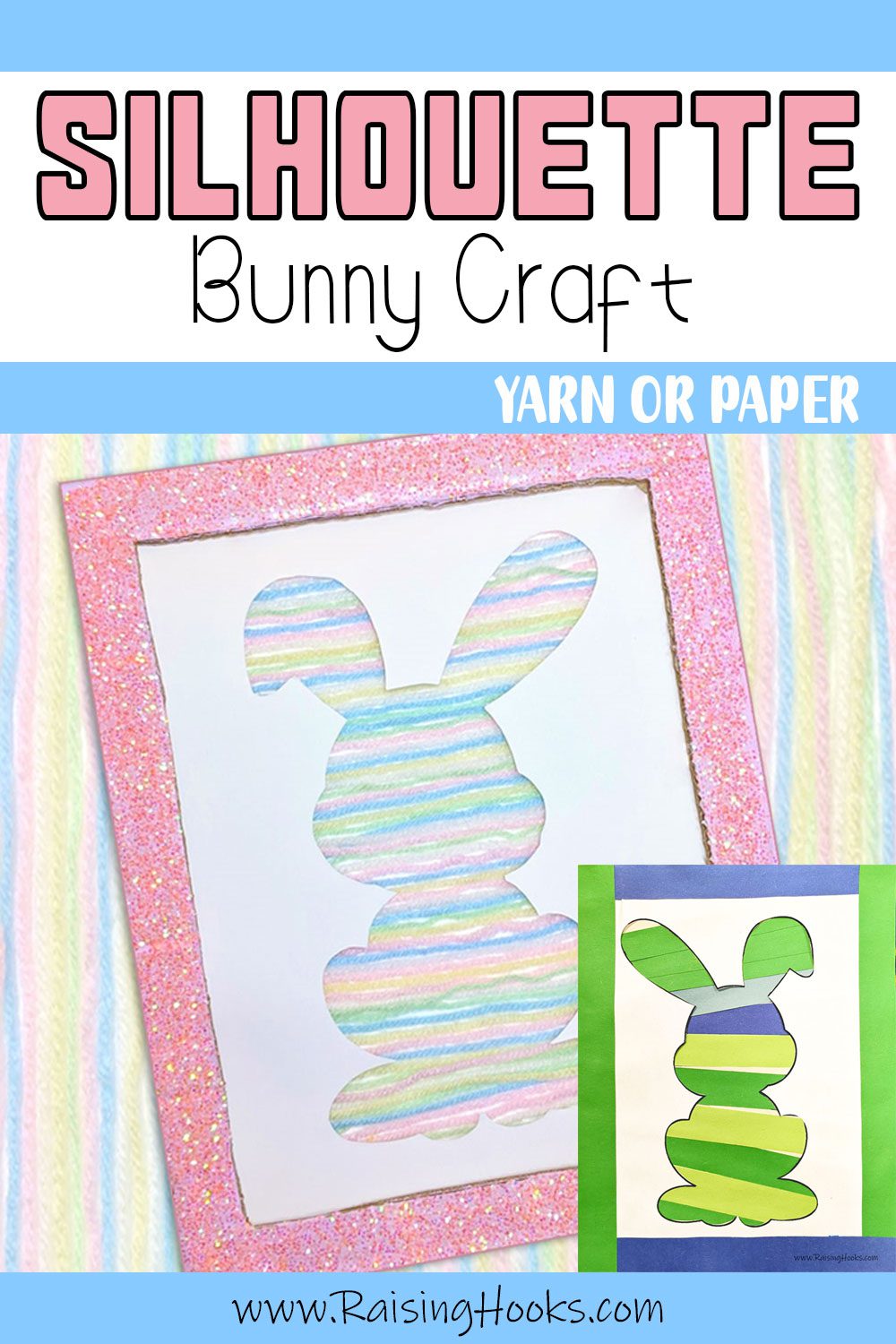 Yarn or Paper Silhouette Bunny Craft - Raising Hooks