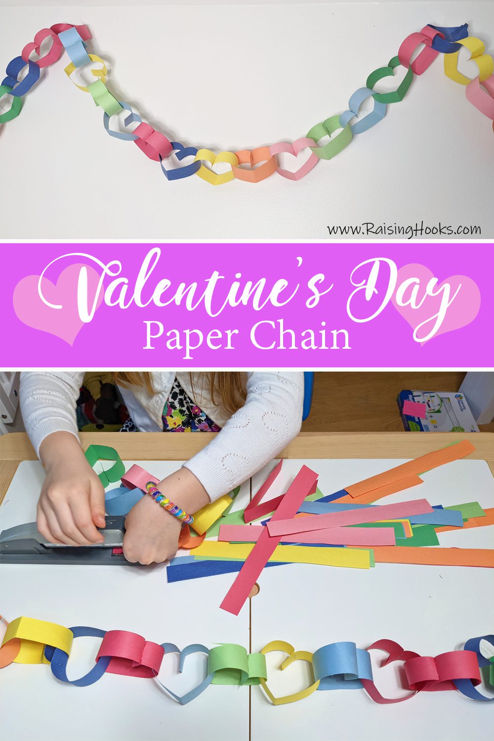 Valentine’s Day Paper Chain - Raising Hooks