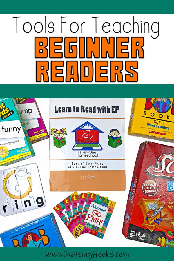 Tools For Teaching Beginner Readers - Raising Hooks